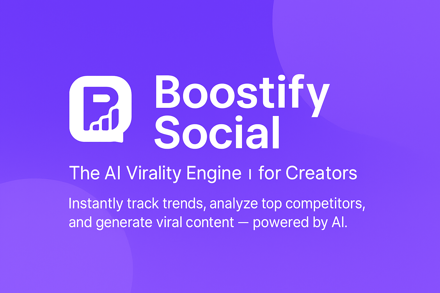 Boostify Social – AI Virality Engine